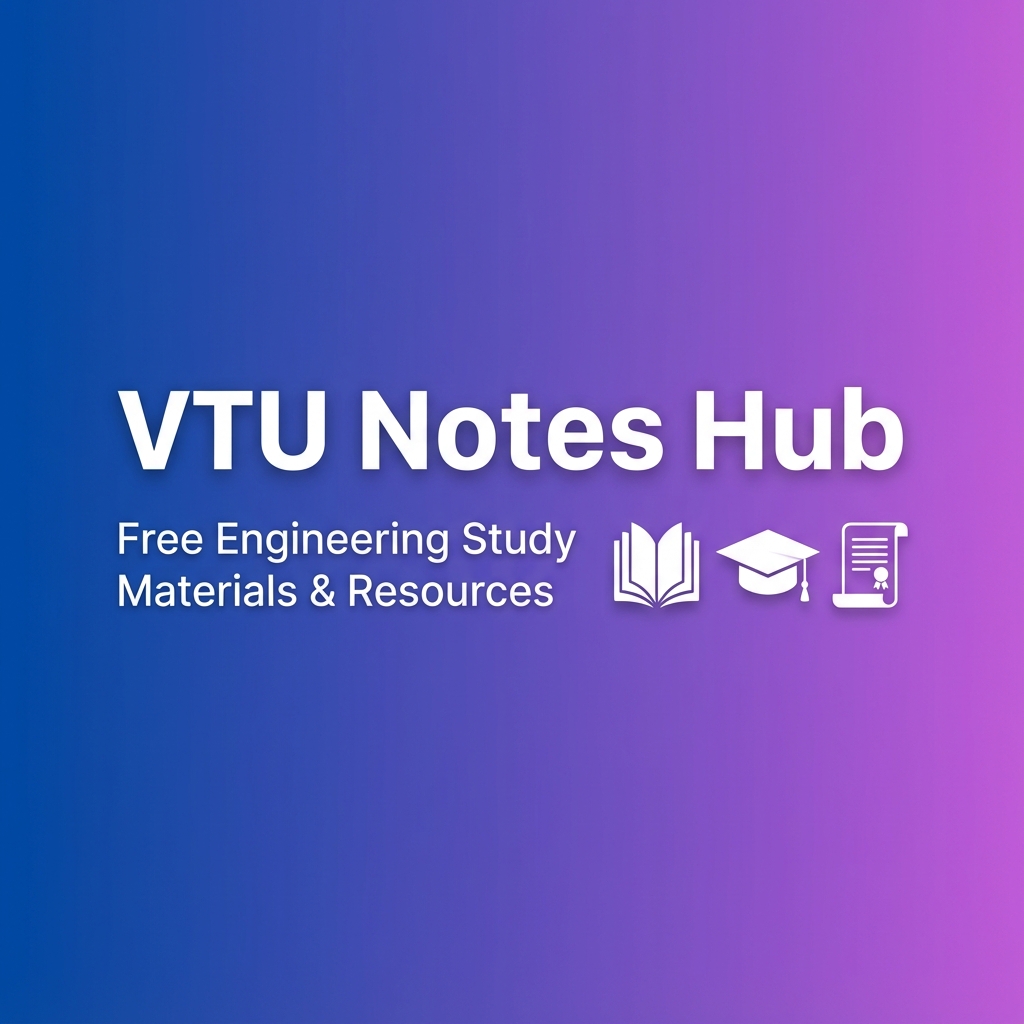 VTU Notes Hub - Engineering Study Material